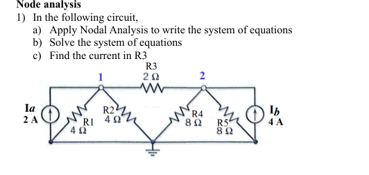 Solved Node analysis 1) ﻿In the following circuit, a) ﻿Apply | Chegg.com