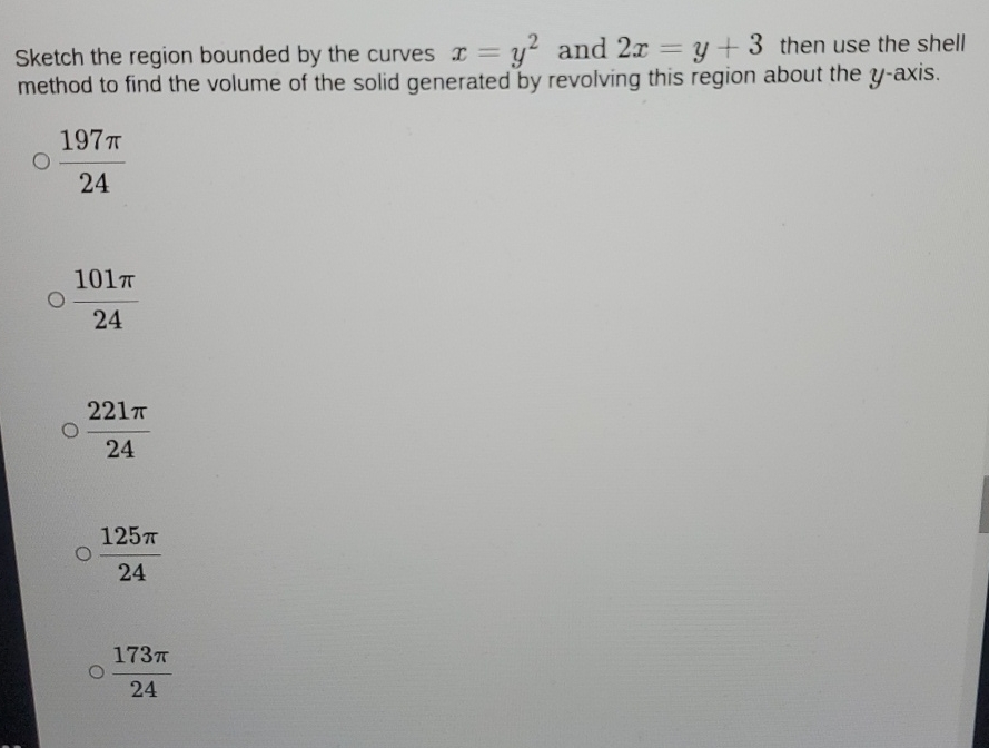 Solved Sketch the region bounded by the curves x=y2 ﻿and | Chegg.com