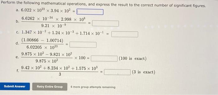 [Solved]: Perform the following mathematical operations, an
