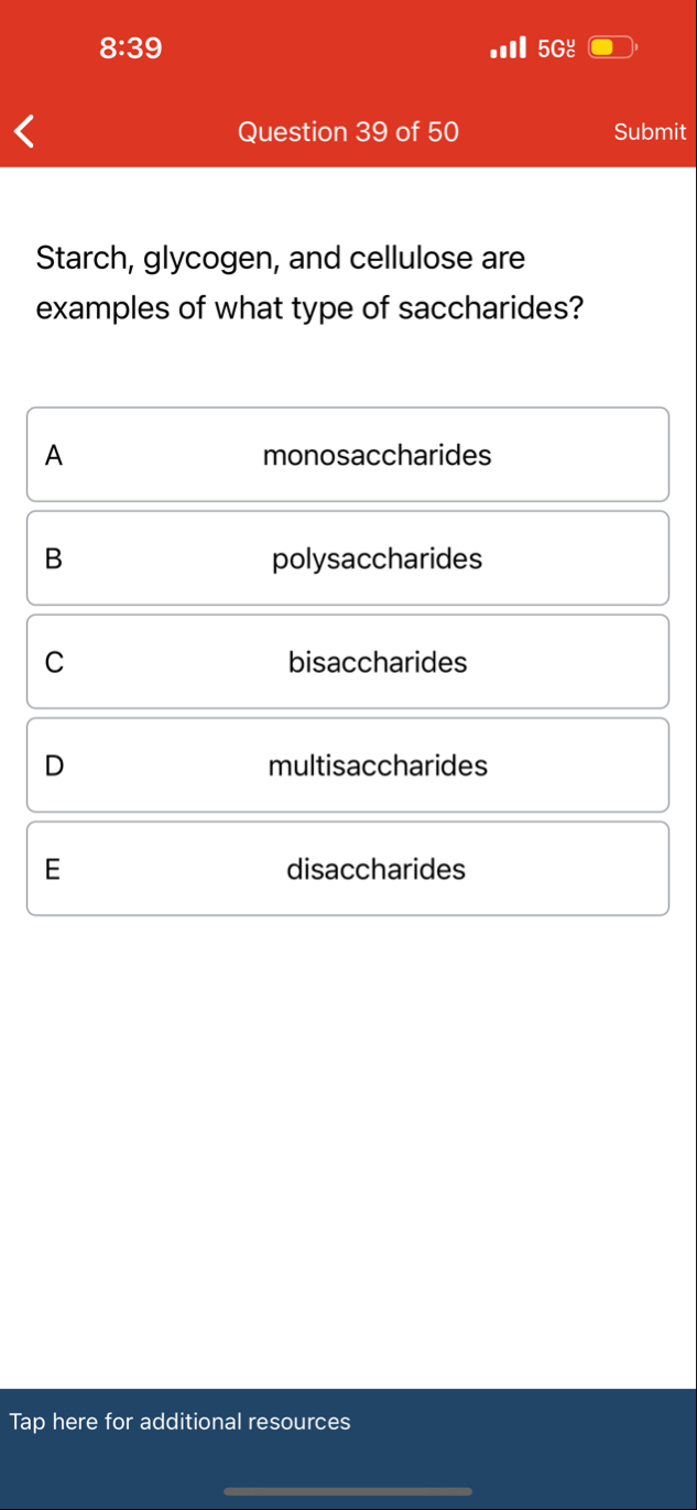Solved 8:395GQuestion 39 ﻿of 50SubmitStarch, glycogen, and | Chegg.com