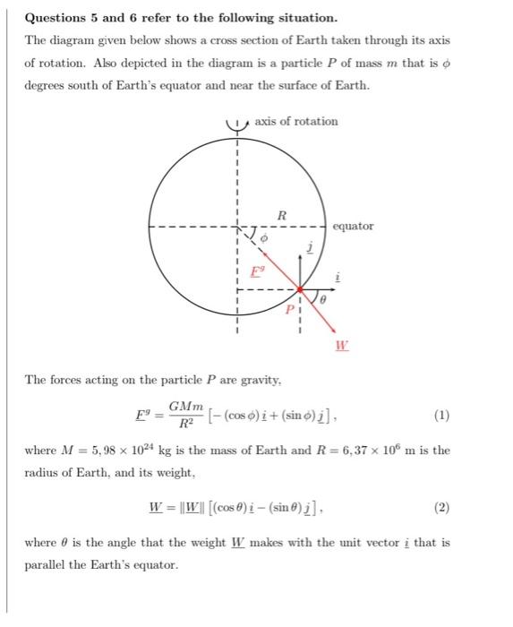 Solved Questions 5 and 6 refer to the following situation. | Chegg.com