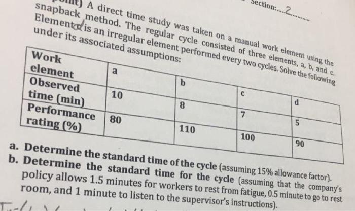 Solved Snapback A direct time study was taken on a manual | Chegg.com