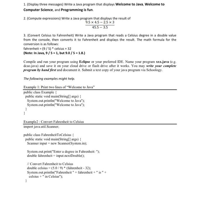 Solved 1. (Display three messages) Write a Java program that | Chegg.com