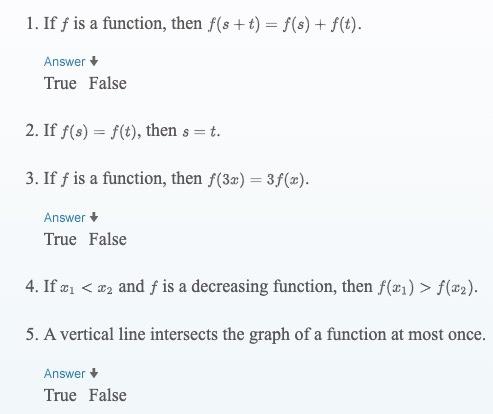 Solved 1. If f is a function, then f(s+t)=f(s)+f(t). Answer | Chegg.com
