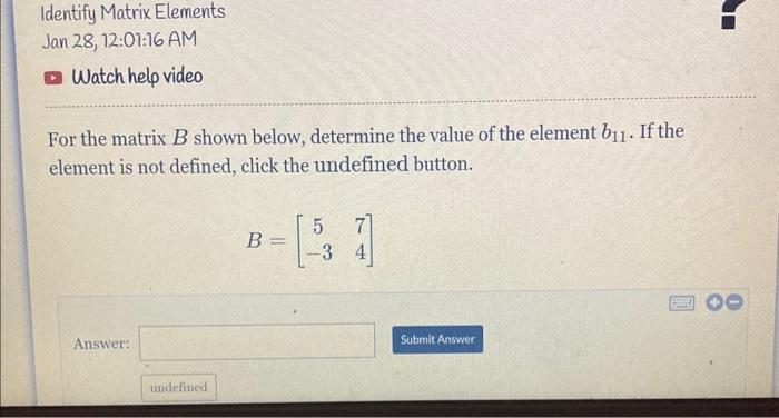 Solved For the matrix B shown below, determine the value of | Chegg.com