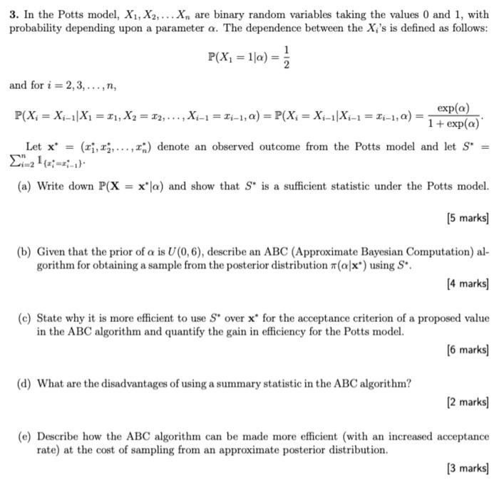 Solved 3. In the Potts model, X1,X2,…Xn are binary random | Chegg.com