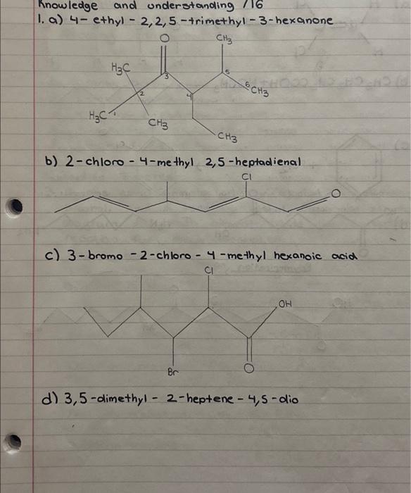 Solved Knowledge and understanding 116 1. a) 4-ethyl - | Chegg.com