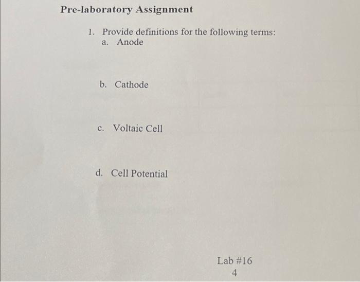 Solved Pre-laboratory Assignment 1. Provide definitions for | Chegg.com