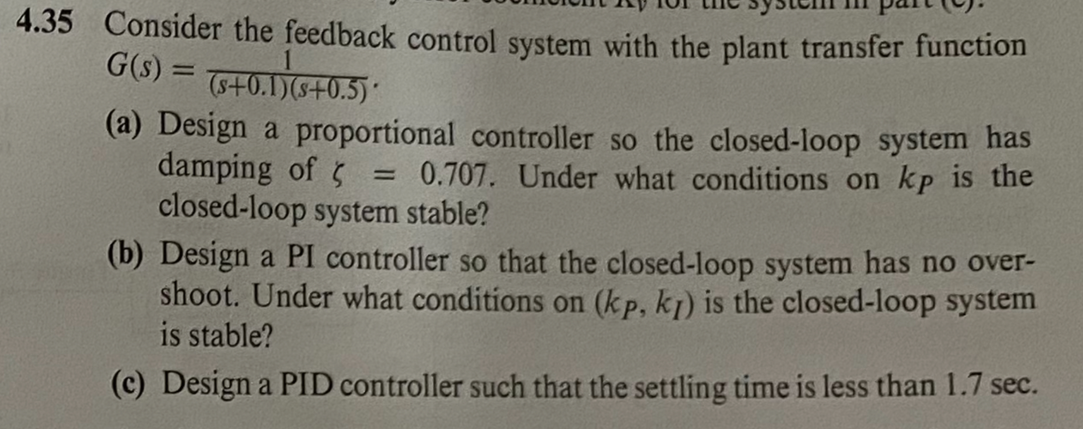 Solved 4.35 ﻿Consider the feedback control system with the | Chegg.com