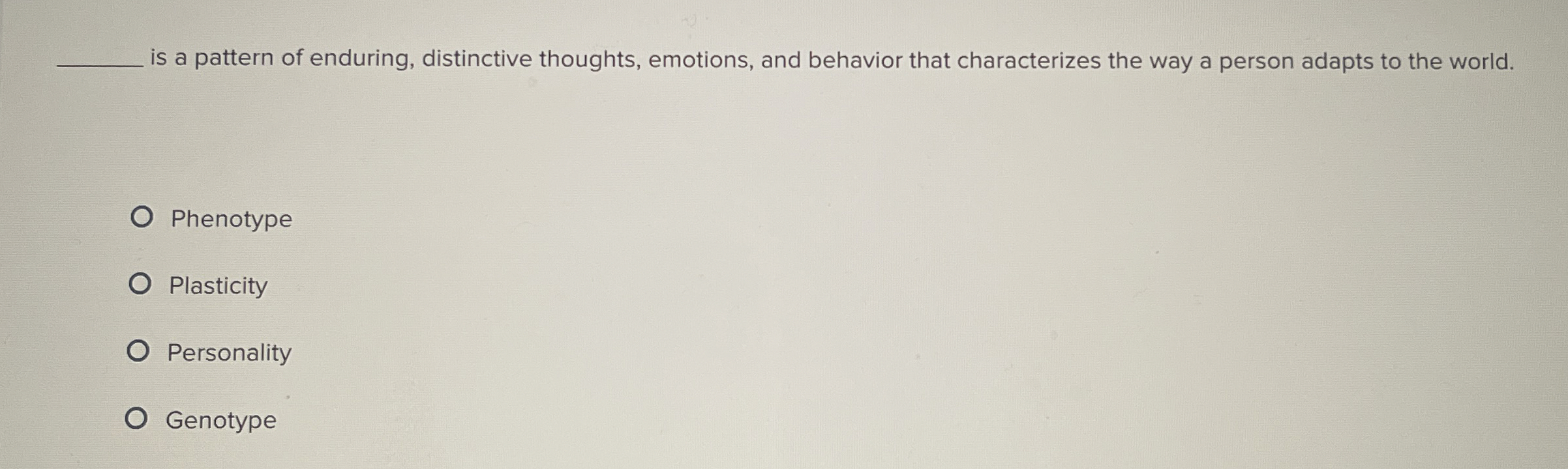 Solved is a pattern of enduring, distinctive thoughts, | Chegg.com