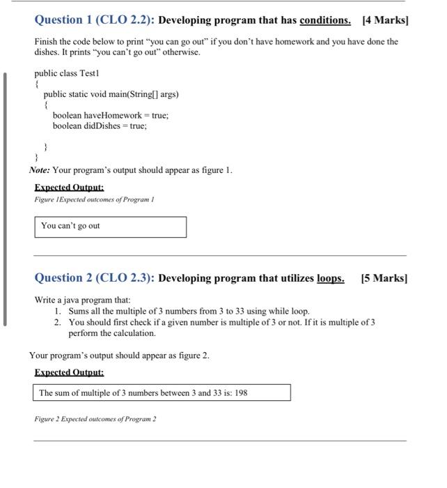 Solved Question 1 (CLO 2.2): Developing program that has | Chegg.com