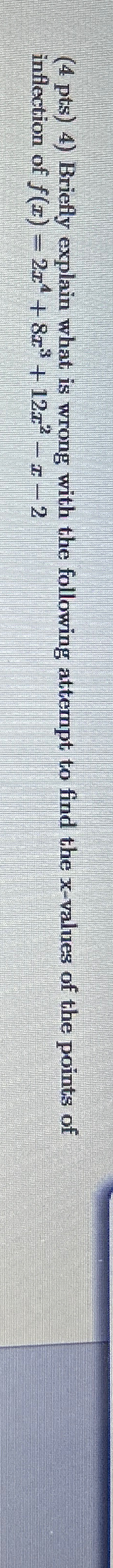 Solved (4 ﻿pts) 4) ﻿Briefly explain what is wrong with the | Chegg.com