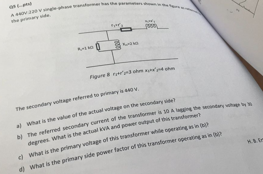 Solved as (...pts)A 440V:220V ﻿single-phase transformer has | Chegg.com