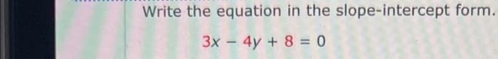 Solved Given the equation 5x+4y=5, answer the following | Chegg.com