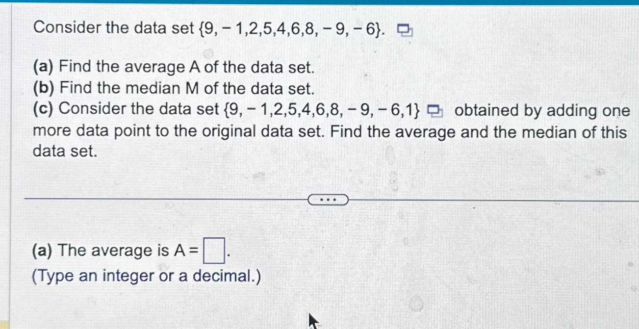 Solved Consider the data set {9,-1,2,5,4,6,8,-9,-6}.(a) | Chegg.com