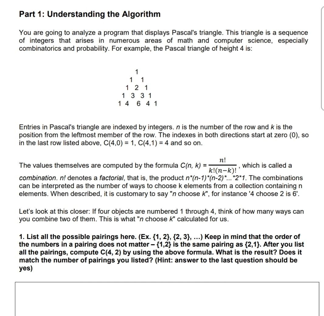 Solved Part 1: Understanding the Algorithm You are going to | Chegg.com