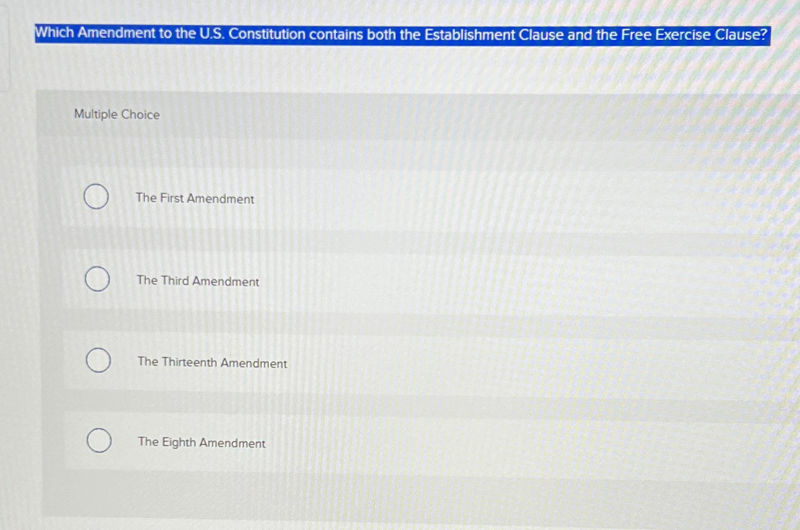 Solved Which Amendment to the U.S. ﻿Constitution contains | Chegg.com