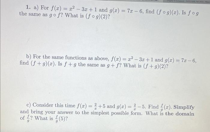 Solved 1. a) For f(x)=x2−3x+1 and g(x)=7x−6, find (f∘g)(x). | Chegg.com