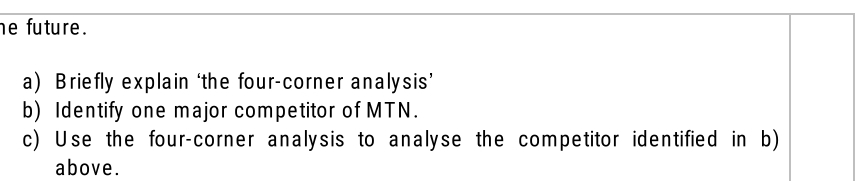 Solved future.a) ﻿Briefly explain 'the four-corner | Chegg.com