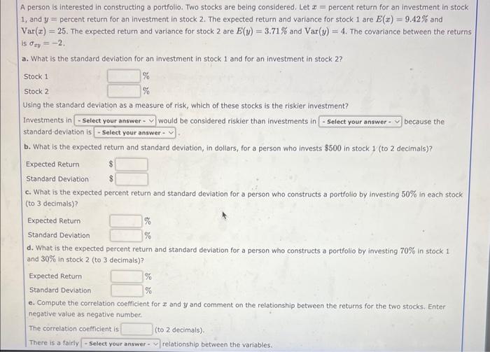 Solved A person is interested in constructing a portfolio. | Chegg.com