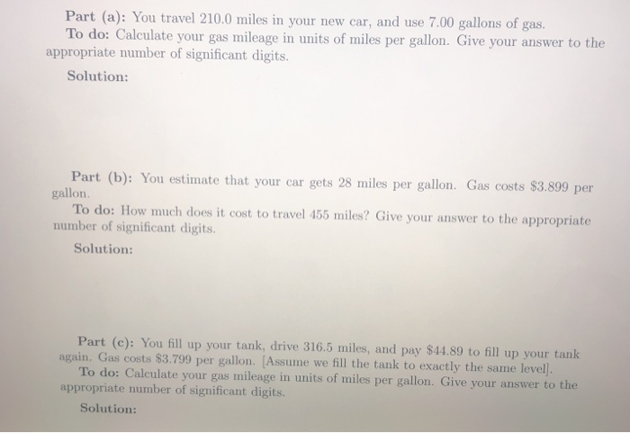 Solved Part (a): You travel 210.0 miles in your new car, and | Chegg.com