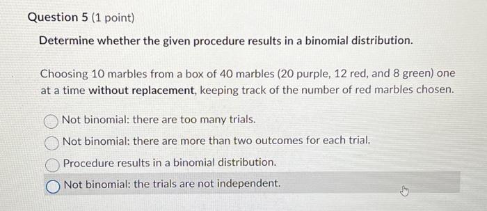 Solved Question 5 (1 point) Determine whether the given | Chegg.com