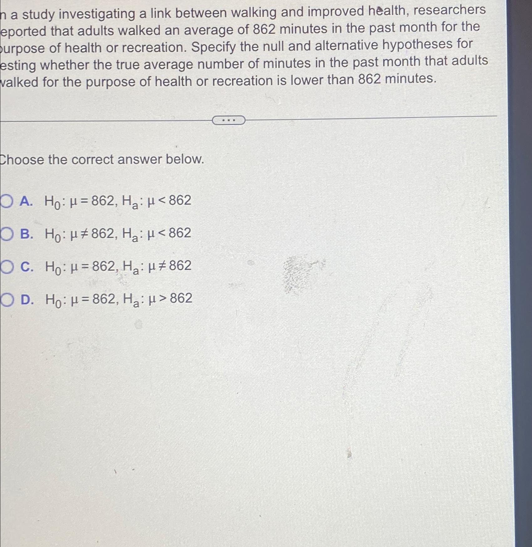 Solved n a study investigating a link between walking and | Chegg.com