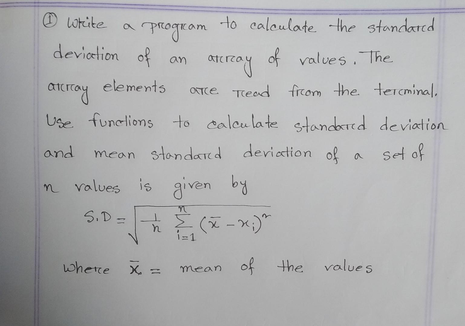 Solved deviation of an array ① White program to calculate | Chegg.com