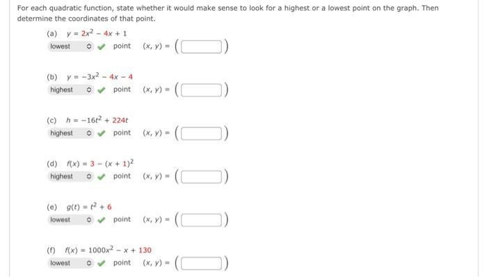 Solved For each quadratic function, state whether it would | Chegg.com