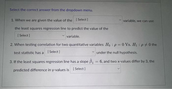 Solved Select the correct answer from the dropdown menu. 1. | Chegg.com