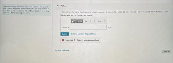 Solved The microwaves in a microwave oven are produced in a | Chegg.com