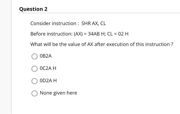 Solved Consider Instruction: ADC [DI], AX (Note: ADC stands | Chegg.com
