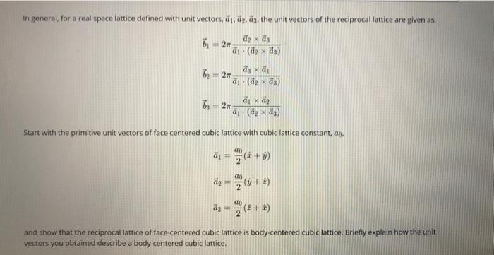 Solved In general, for a real space lattice defined with | Chegg.com