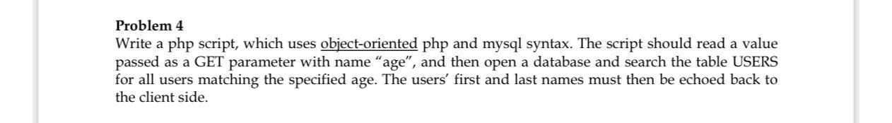 Solved Problem 4Write a php script, which uses | Chegg.com