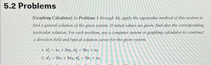 Solved [Graphing Calculator] In Problems 1 through 16, apply | Chegg.com