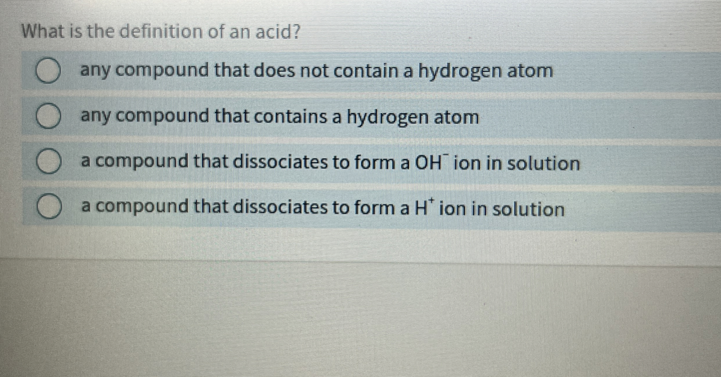 Solved What is the definition of an acid?any compound that | Chegg.com