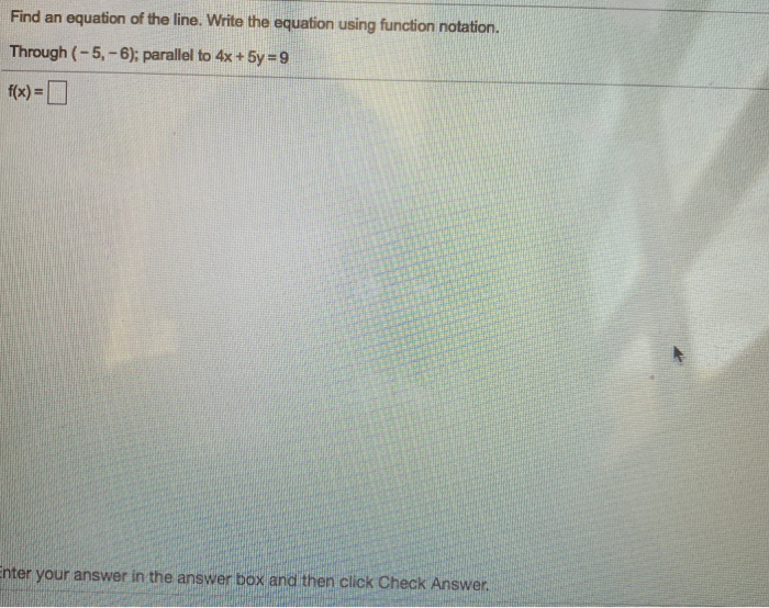 Solved Find an equation of the line. Write the equation | Chegg.com