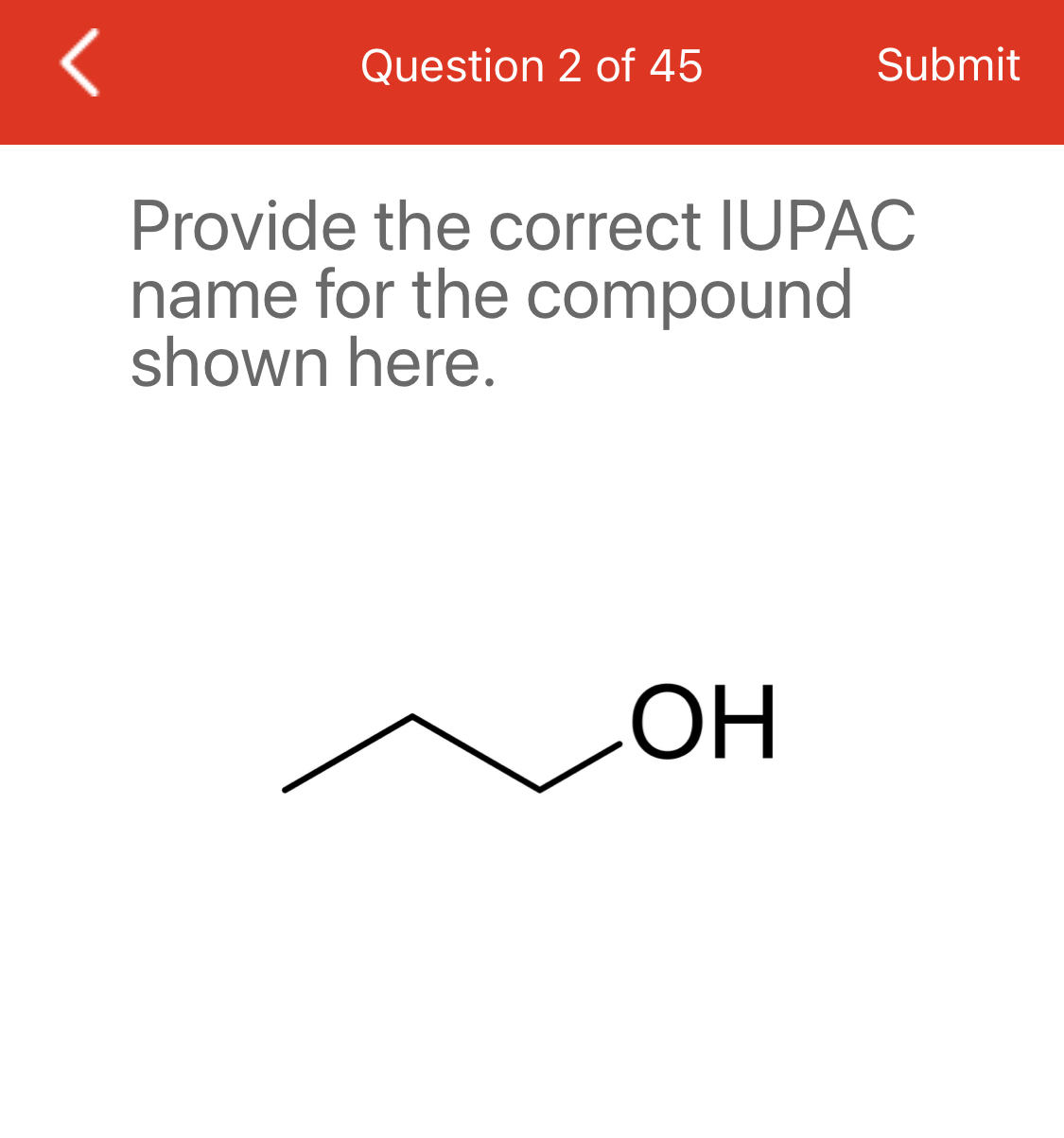 Solved Question 2 ﻿of 45SubmitProvide the correct IUPAC name | Chegg.com