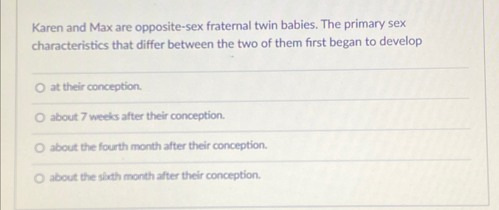Solved Karen and Max are opposite-sex fraternal twin babies. | Chegg.com