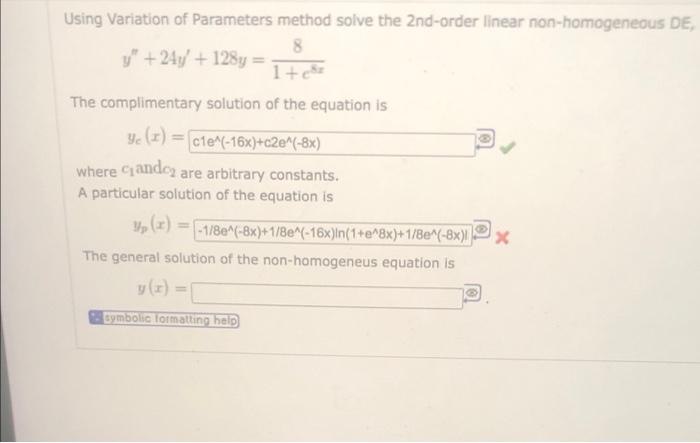 Solved Using Variation of Parameters method solve the | Chegg.com
