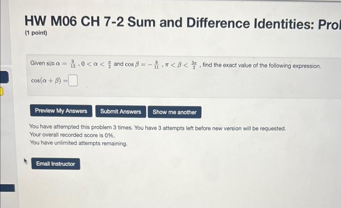 Solved HW M06 CH 7-2 Sum and Difference Identities: Pro (1 | Chegg.com