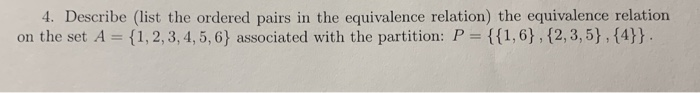 Solved 4. Describe (list the ordered pairs in the | Chegg.com
