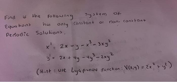 Solved Find if the following syotem of Equations has only | Chegg.com