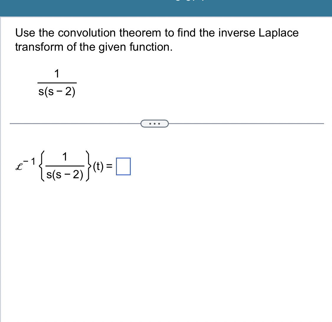 Solved Use The Convolution Theorem To Find The Inverse
