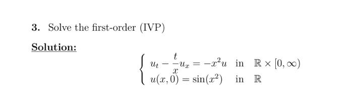 Solved 3. Solve the first-order (IVP) Solution: | Chegg.com