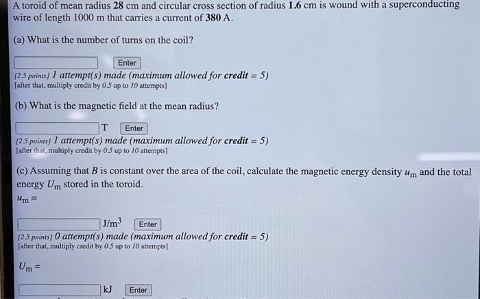 A toroid of mean radius 28 cm and circular cross | Chegg.com