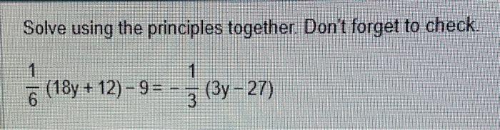 Solved Solve using the principles together. Don't forget to | Chegg.com