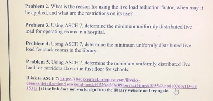 Solved Problem 2. What is the reason for using the live load | Chegg.com