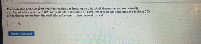 Solved Thermometer Error. Assume that the readings at | Chegg.com