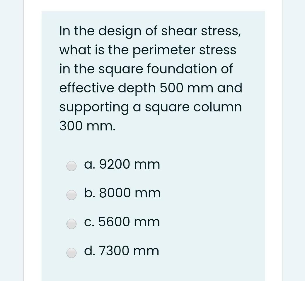 Solved In the design of shear stress, what is the perimeter | Chegg.com